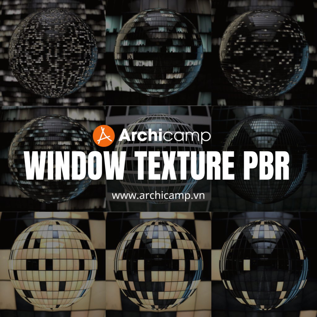 Thư viện Texture/Map Cửa sổ – Window Building Texture PBR – archicamp.vn